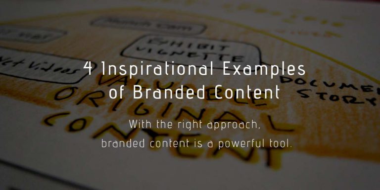 4 Inspirational Examples of Branded Content - Agiliron Blog